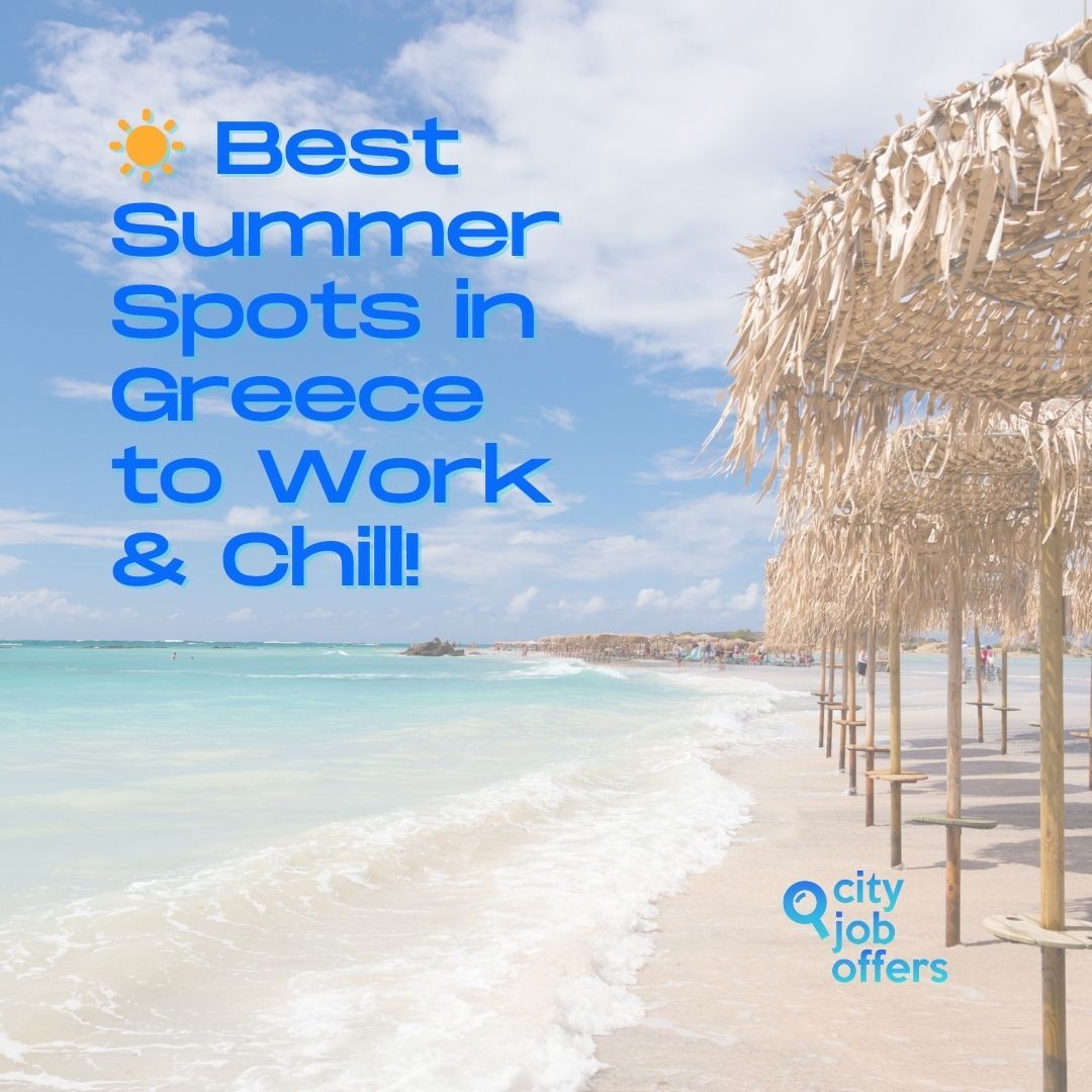 ☀️ Best Cities and Islands to Spend the Summer in Greece (While Working ...