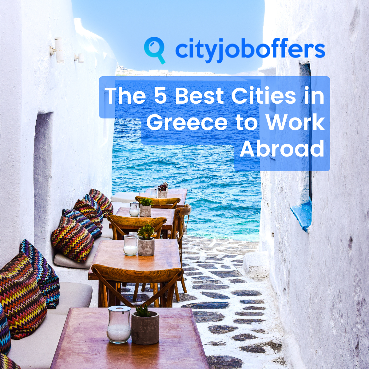 The 5 Best Cities in Greece to Work Abroad
